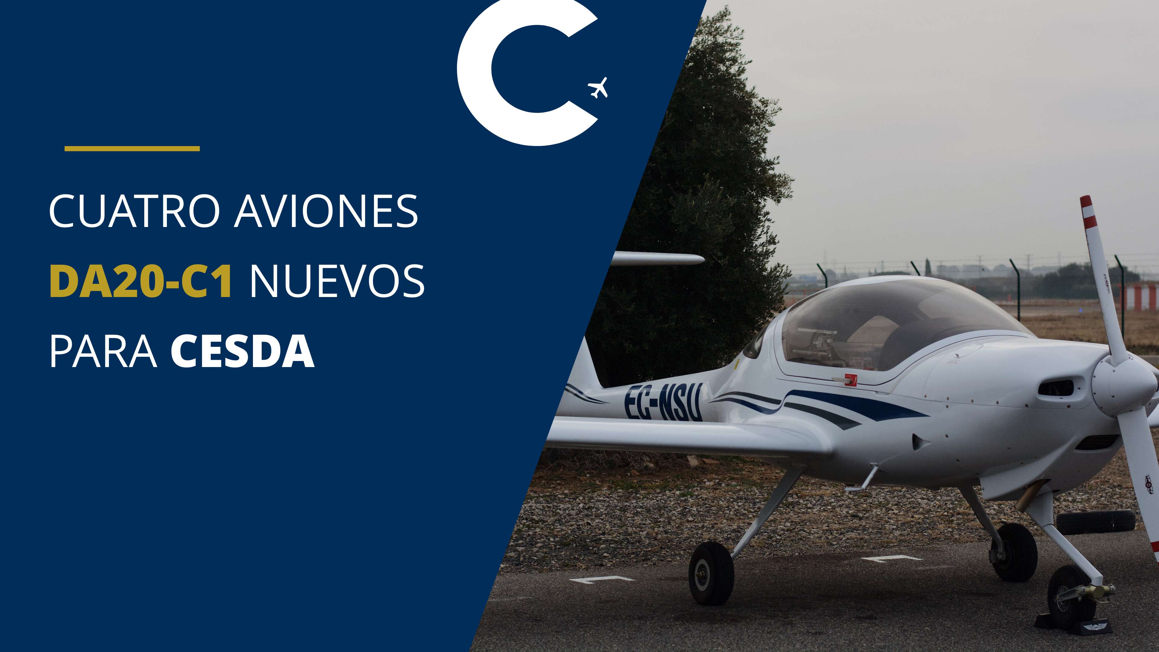 Cuatro Aviones DA20 C1 Nuevos Para CESDA
